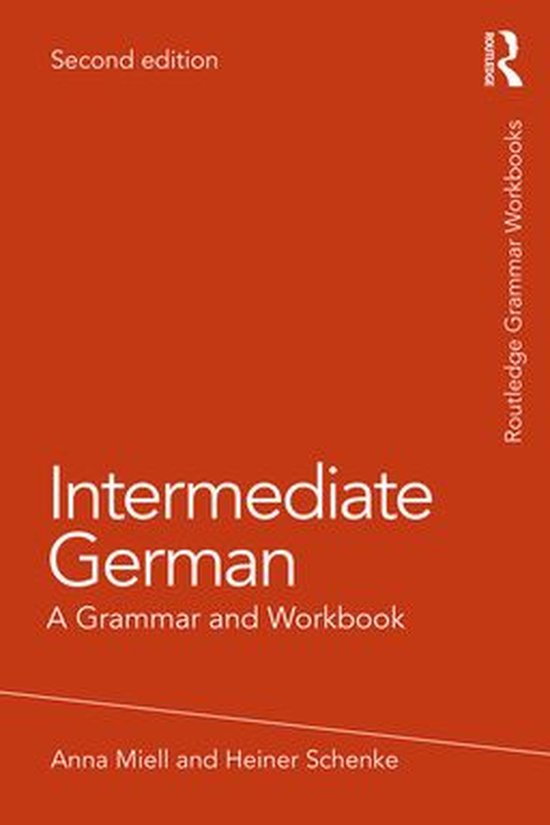 Routledge Grammar Workbooks - Intermediate German (ebook), Anna Miell ...