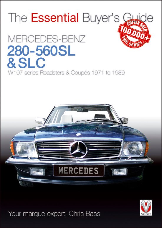 Essential Buyer's Guide series - Mercedes-Benz 280-560SL & SLC (ebook ...