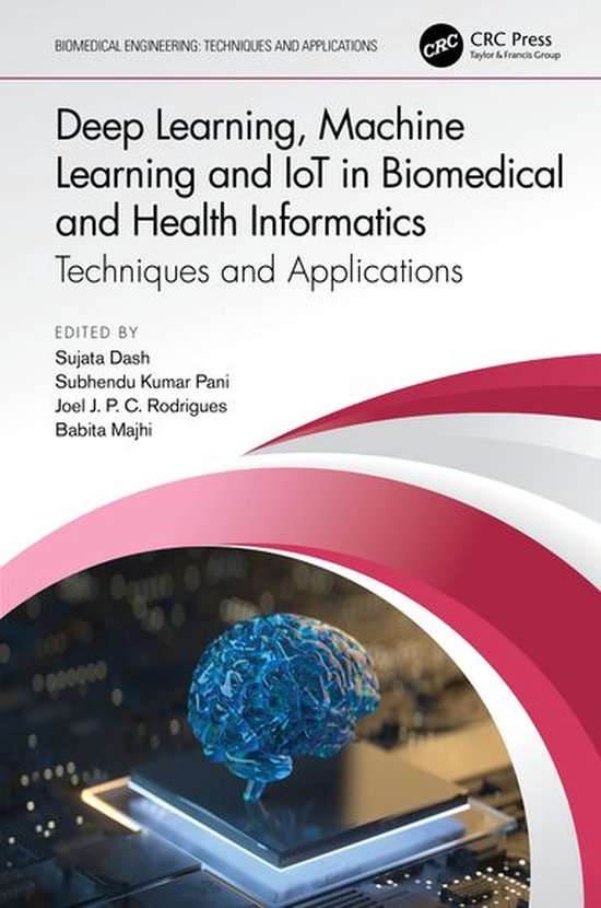 Biomedical Engineering - Deep Learning, Machine Learning and IoT in ...