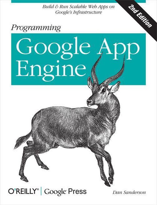Programming Google App Engine (ebook), Dan Sanderson | 9781449359232 ...