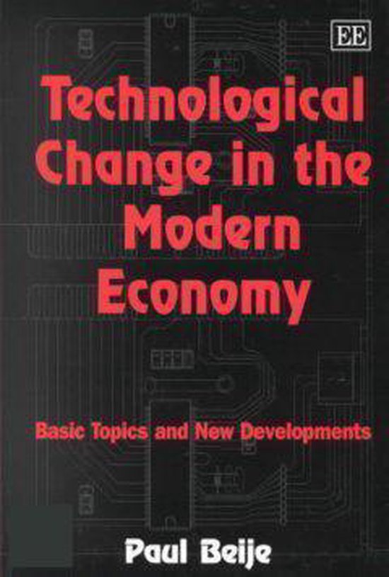 Technological Change in the Modern Economy – Basic Topics and New ...