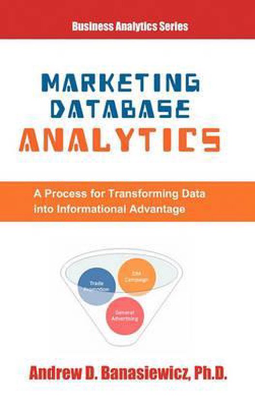 Marketing Database Analytics, Andrew D Banasiewicz | 9780981569024 ...