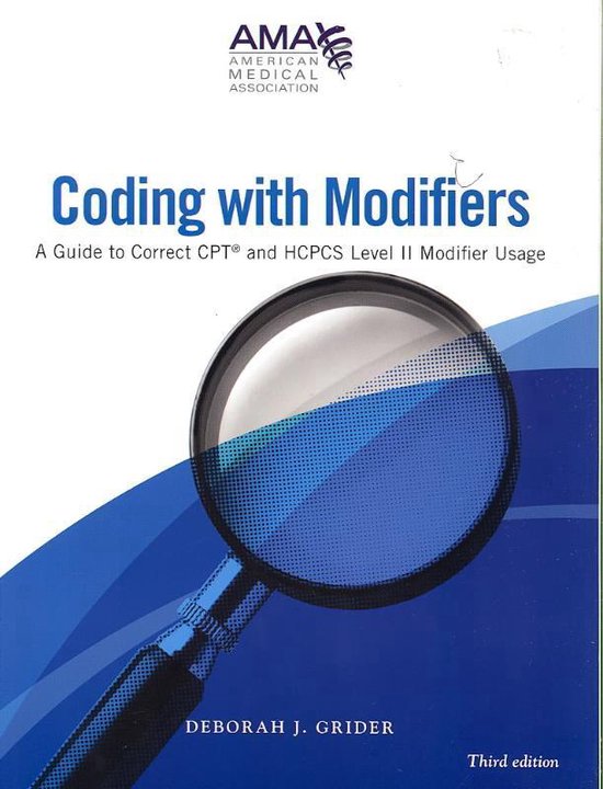 Coding with Modifiers | 9781579478896 | American Medical Association ...