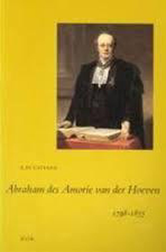 Abraham des amorie van der hoeven | 9789024243747 | E.H. Cossee | Boeken | bol