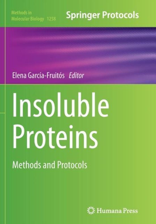Methods in Molecular Biology- Insoluble Proteins | 9781493946754 | Boeken | bol
