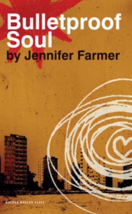Bulletproof Soul | 9781840027310 | Jennifer Farmer | Livres | bol