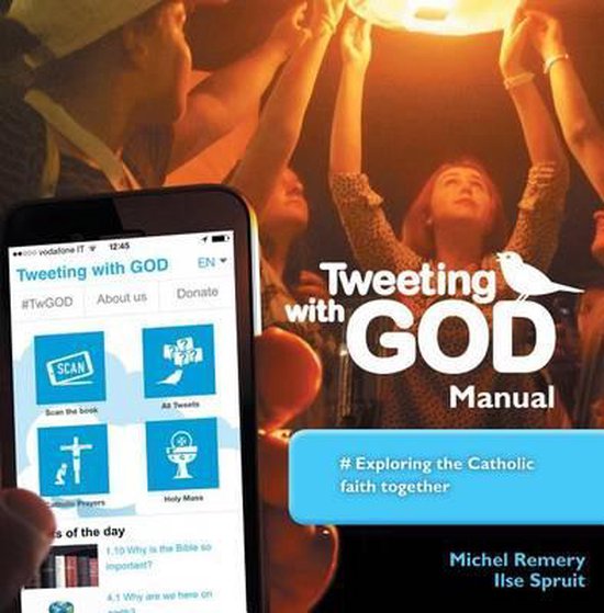 Tweeting With God Manual 9781621641056 Michel Remery Boeken