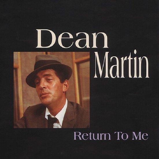 Return To Me, Dean Martin | CD (album) | Muziek | bol.com