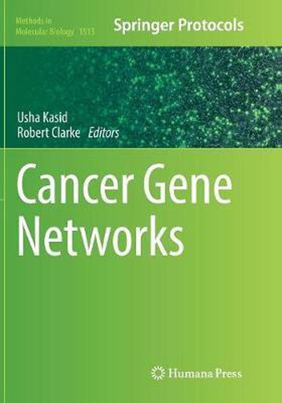 Methods in Molecular Biology- Cancer Gene Networks | 9781493982301 ...