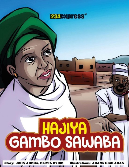 Hajiya Gambo Sawaba (ebook), John Adoga | 9781005884109 | Boeken | bol.com