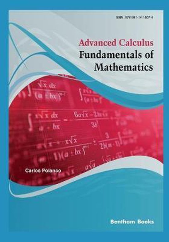 Advanced Calculus - Fundamentals of Mathematics | 9789811415074 ...