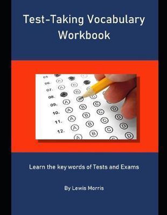 Test-Taking Vocabulary Workbook | 9781694305916 | Lewis Morris | Boeken ...
