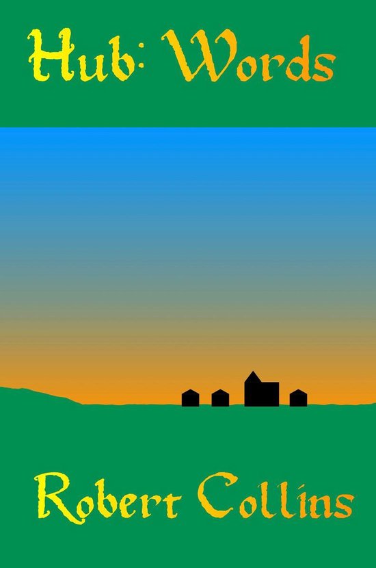 Hub 3 - Hub: Words (ebook), Robert L. Collins | 1230004143628 | Boeken ...