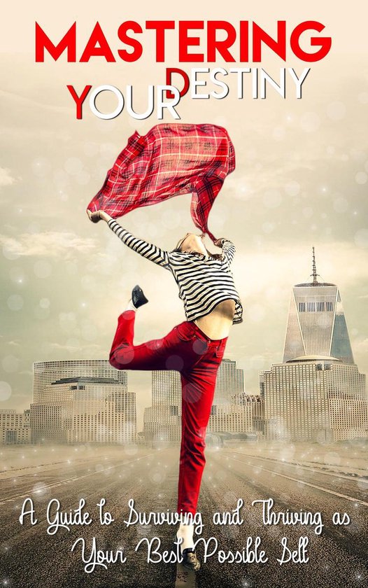 Mastering Your Destiny (ebook), John Swagey | 1230004037149 | Boeken | bol.com