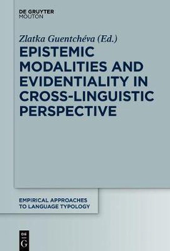 Empirical Approaches to Language Typology [EALT]59- Epistemic Modalities and... | bol