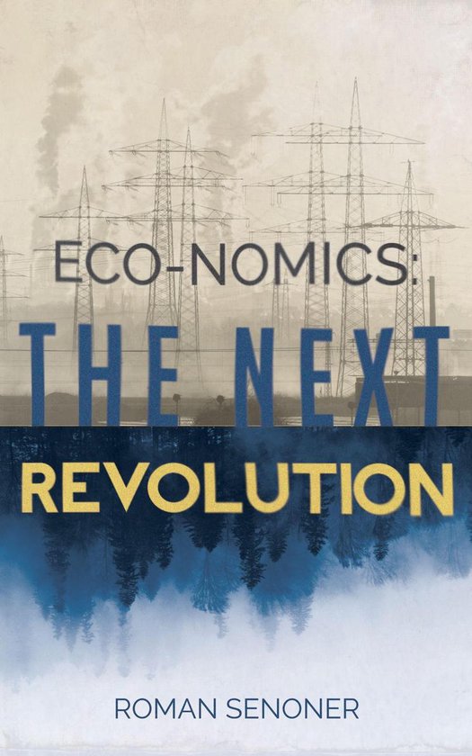 Eco-nomics (ebook), Roman Senoner | 1230004022435 | Boeken | bol
