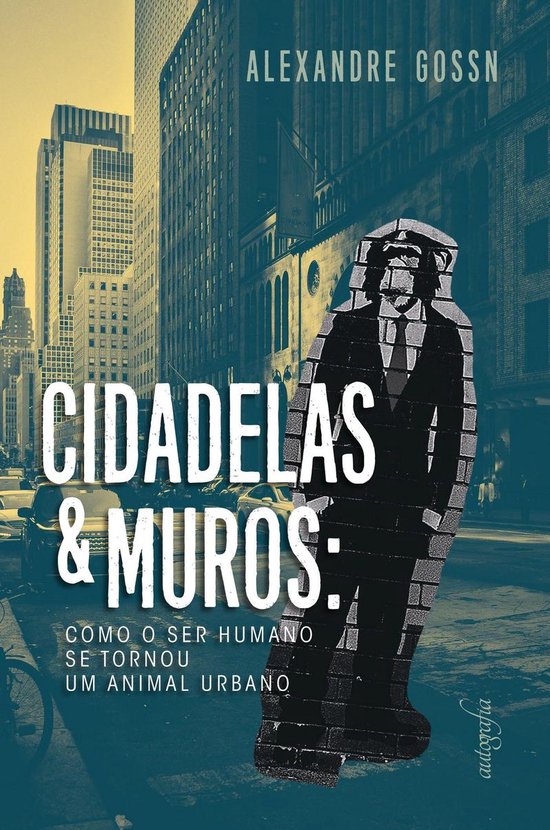 Cidadelas & muros (ebook), Alexandre Gossn | 9786555312966 | Boeken | bol