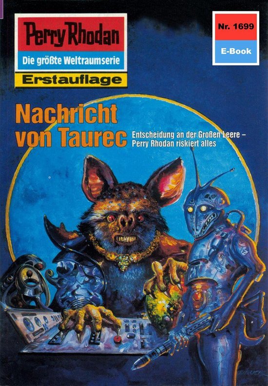 Perry Rhodan-Erstauflage 1699 - Perry Rhodan 1699: Nachricht von Taurec ...