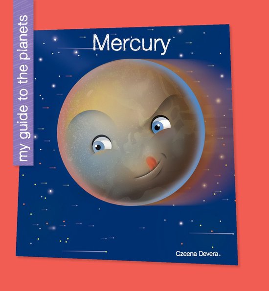 My Early Library: My Guide to the Planets - Mercury (ebook), Czeena ...