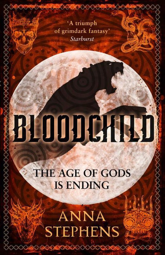 Bloodchild (The Godblind Trilogy, Book 3), Anna Stephens ...