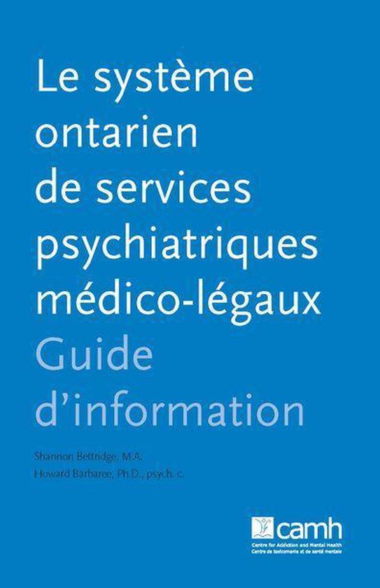 Guides d'information - Le système ontarien de services psychiatriques ...