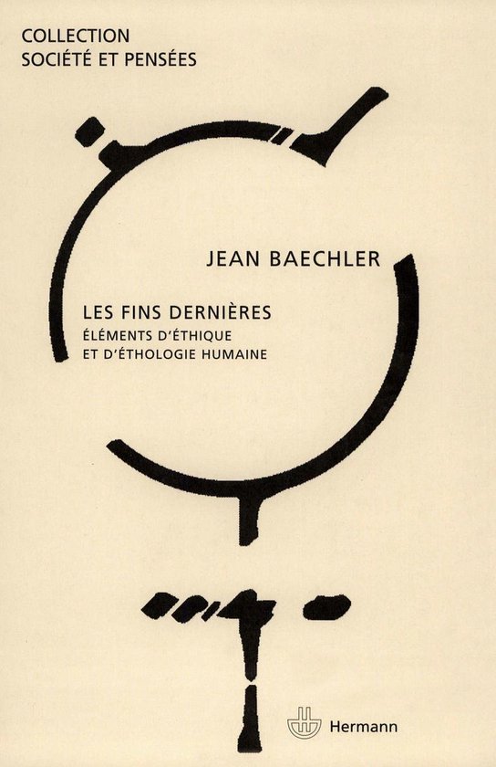 Les fins dernières (ebook), Jean Baechler | 9791037000057 | Boeken | bol