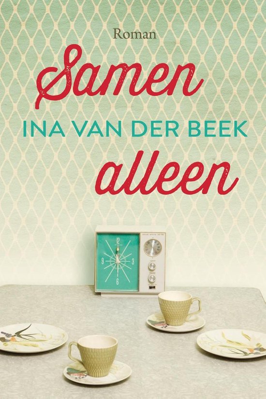 Samen alleen (ebook), Ina van der Beek | 9789020540741 | Boeken | bol