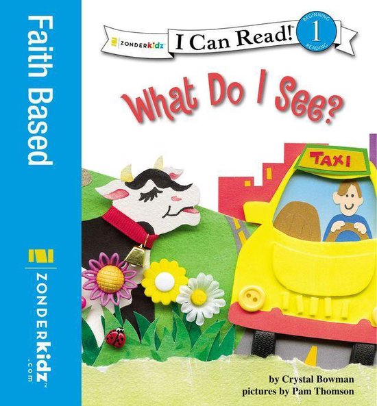 I Can Read! 1 - What Do I See? (ebook), Crystal Bowman | 9780310868361 ...