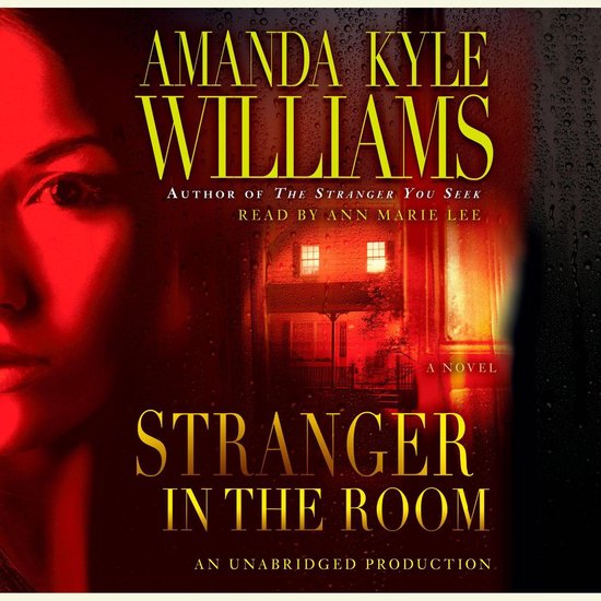Stranger in the Room, Amanda Kyle Williams | 9780307966889 | Boeken ...