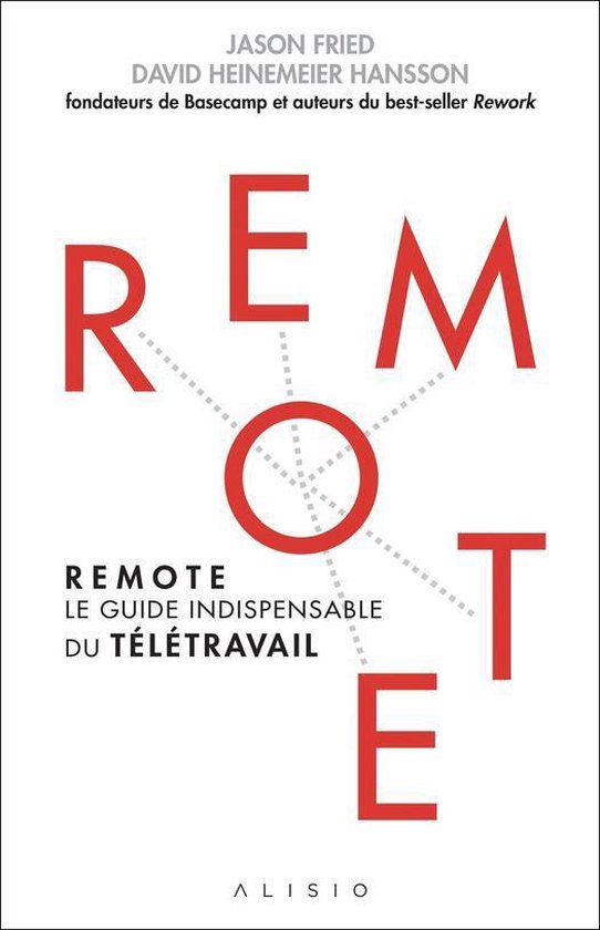 Remote (ebook), Jason Fried | 9782379351839 | Boeken | bol.com
