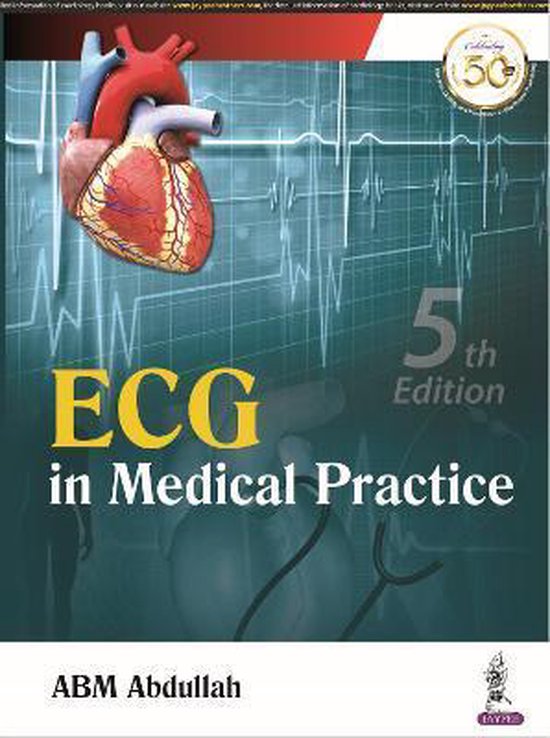 ECG in Medical Practice, Abm Abdullah | 9789389587258 | Boeken | bol.com