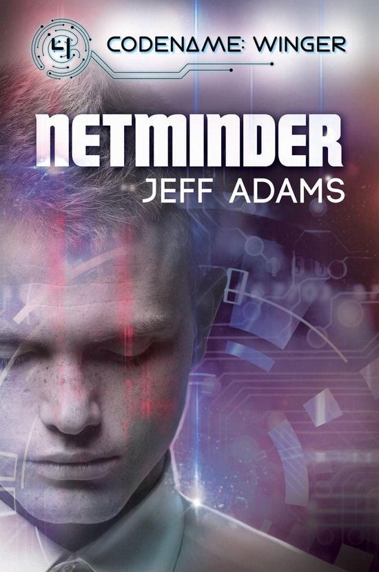 Codename: Winger 4 - Netminder (ebook), Jeff Adams | 1230004642060 | Boeken | bol.com