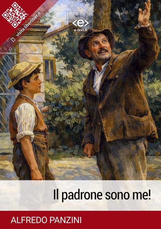 Liber Liber - Il padrone sono me! (ebook), Alfredo Panzini ...