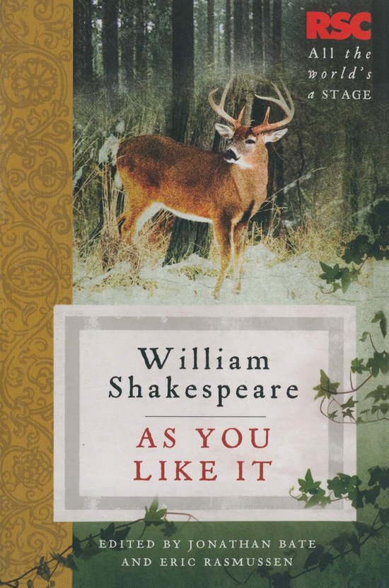 Shakespeare's As You Like It: Complete Editie met Analyse en Regie ...