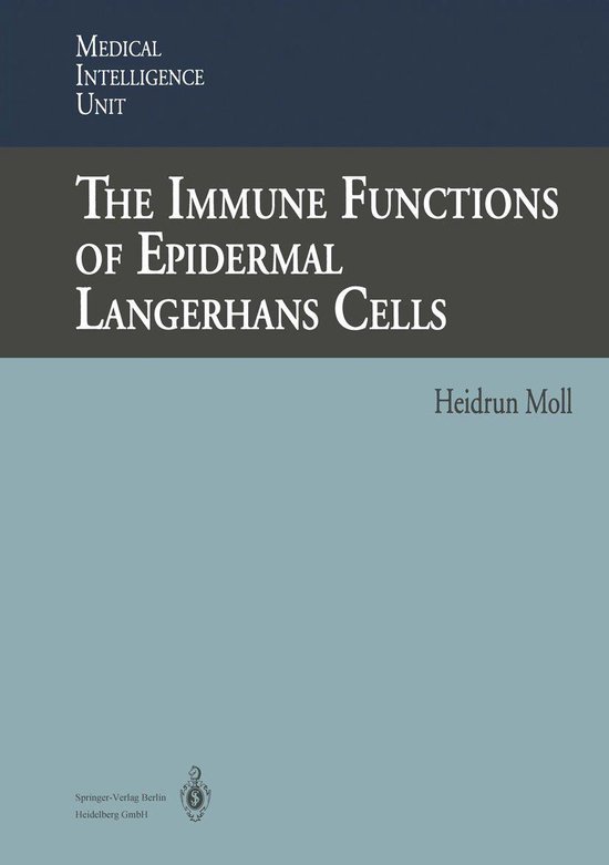 Medical Intelligence Unit - The Immune Functions of Epidermal ...