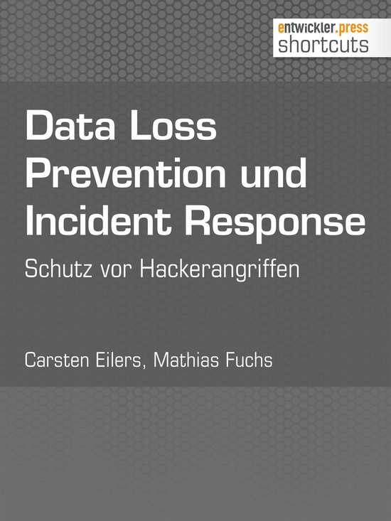 shortcuts 226 - Data Loss Prevention und Incident Response (ebook ...
