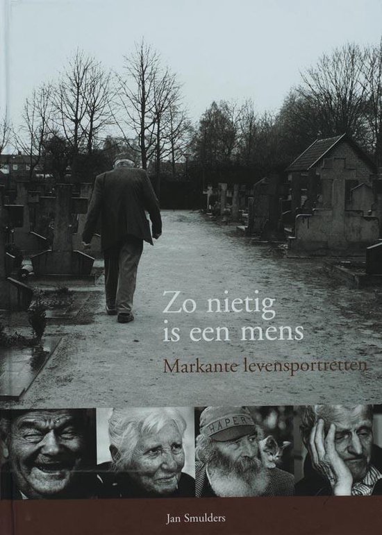 Zo Nietig Is Een Mens, Jan Smulders | 9789066570733 | Boeken | bol