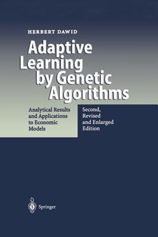 Adaptive Learning by Genetic Algorithms | 9783642621062 | Herbert Dawid | Boeken | bol