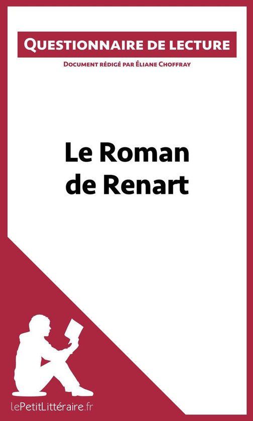 Questionnaire de lecture - Le Roman de Renart (ebook ...