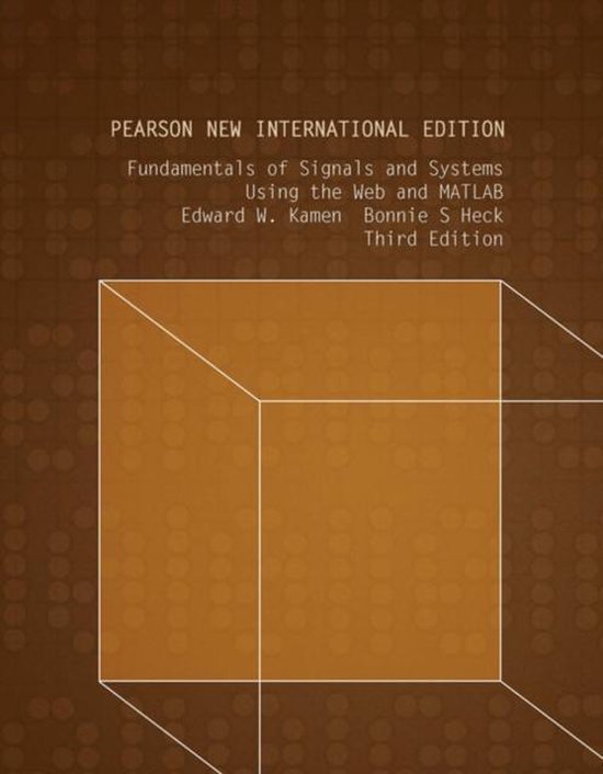 Fundamentals Of Signals And Systems Using The Web And Matlab | 9781292025988 | Edward... | bol.com