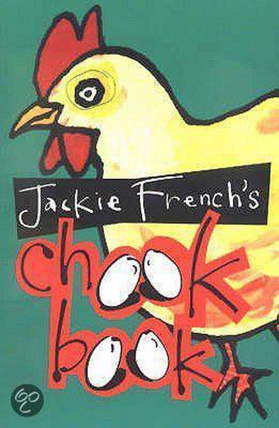 Jackie French'S Chook Book, Jackie French | 9780947214401 | Boeken ...