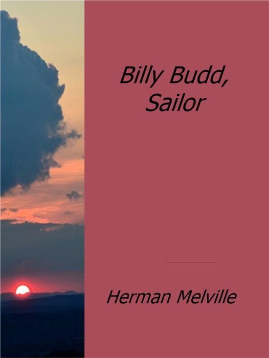 Billy Budd,Sailor (ebook), Herman Melville | 9788892542846 | Boeken ...