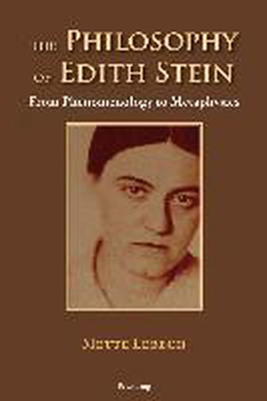 The Philosophy of Edith Stein | 9783034318518 | Mette Lebech | Boeken | bol.com