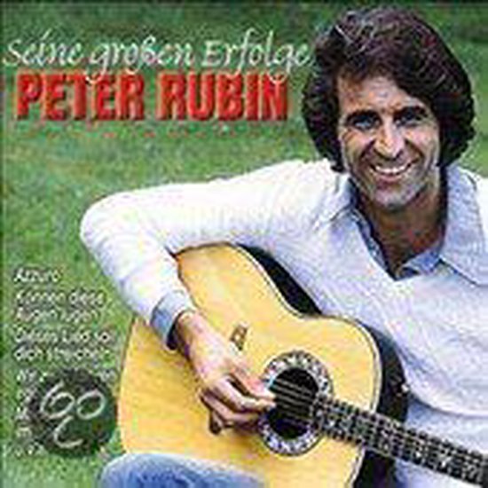 Seine Grossen Erfolge, Peter Rubin | CD (album) | Muziek | bol.com