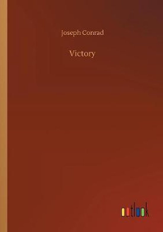 Victory, Joseph Conrad | 9783734021466 | Boeken | bol.com