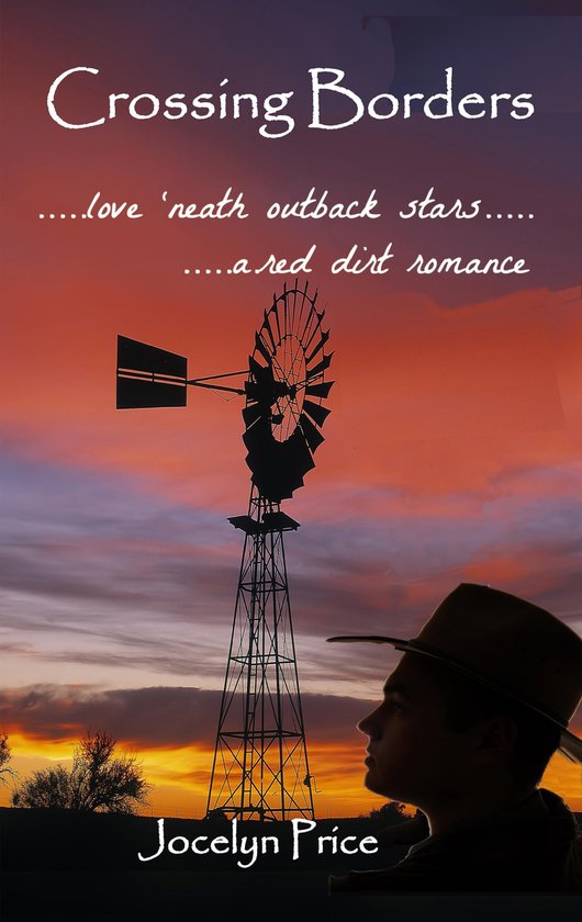 Crossing Borders: Australian Outback Romance (ebook), Jocelyn Price ...