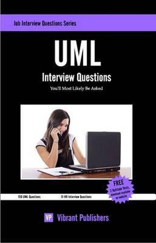 UML Interview Questions You'll Most Likely Be Asked | 9781456518448 ...