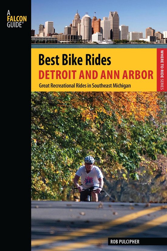 Best Bike Rides Series - Best Bike Rides Detroit and Ann Arbor (ebook ...