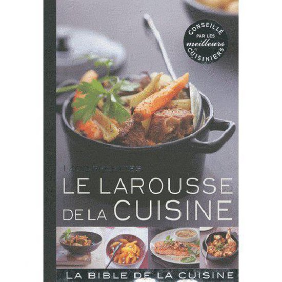 Larousse de la cuisine, Laure Flavigny | 9782035849779 | Boeken | bol.com