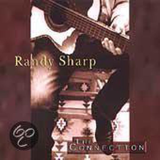 Connection, Randy Sharp | CD (album) | Muziek | bol.com